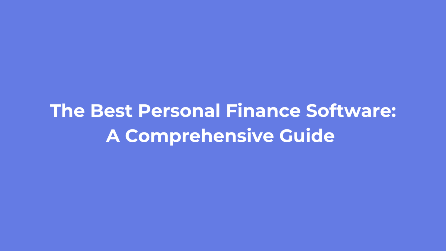 Best Personal Finance Software for Money Management