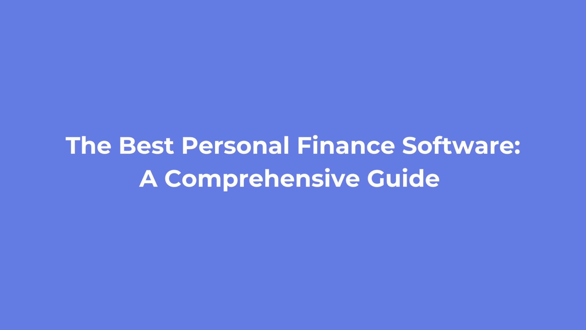 Best Personal Finance Software for Money Management
