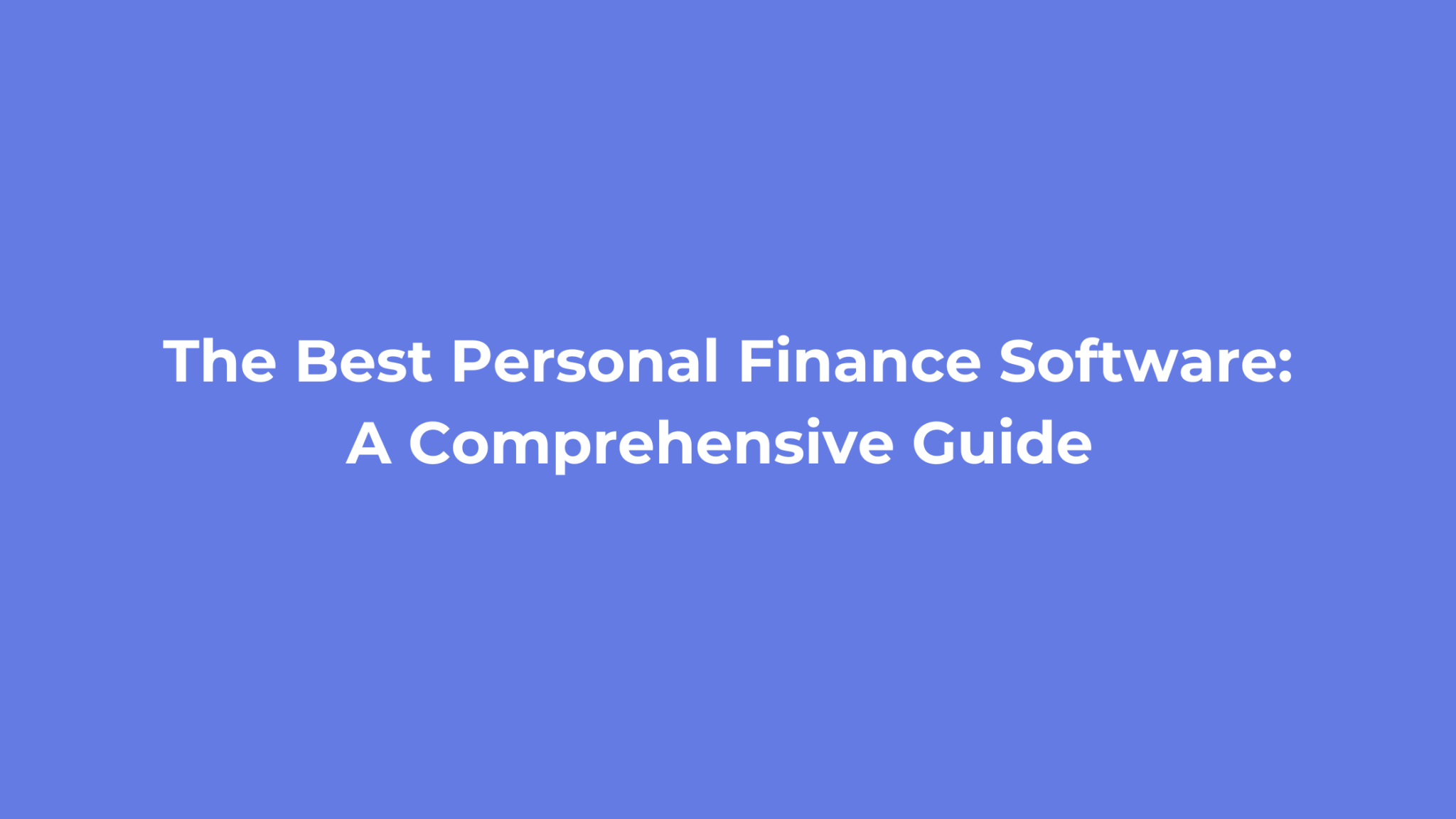 Best Personal Finance Software for Money Management